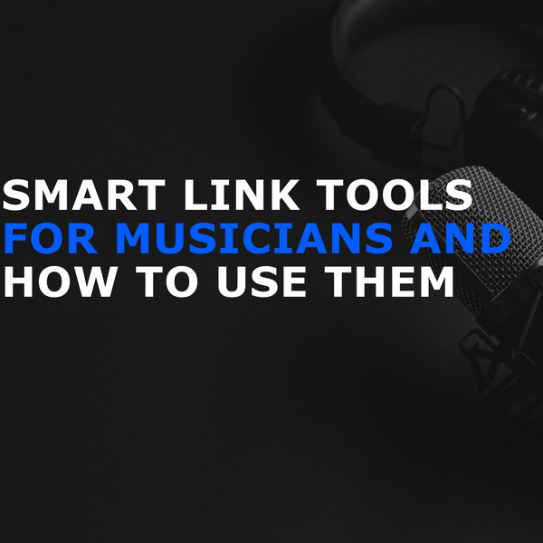📝 Smart Link Tools For Musicians And How To Use Them #60