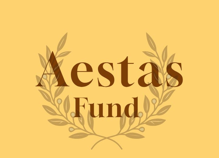 Aestas Fund | Substack