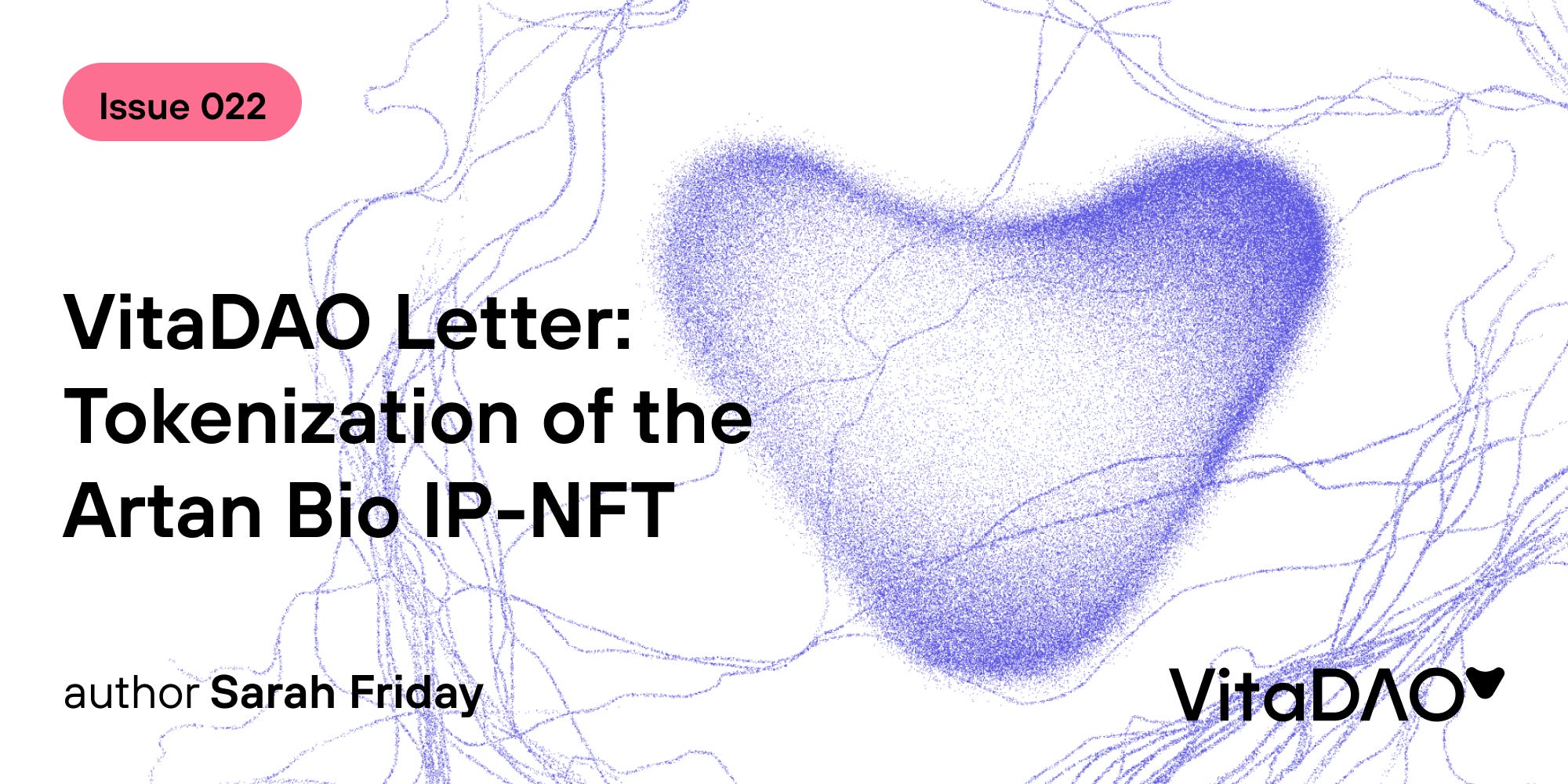 VitaDAO Letter: Tokenization of the Artan Bio IP-NFT