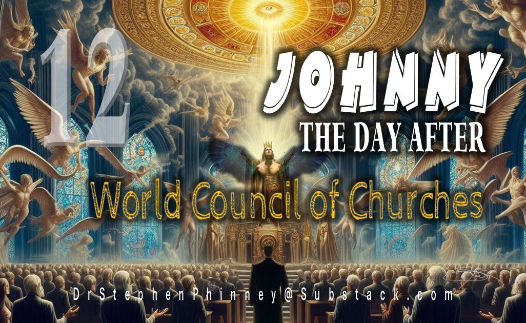 #12 Johnny: Speaks to The World Council of Churches