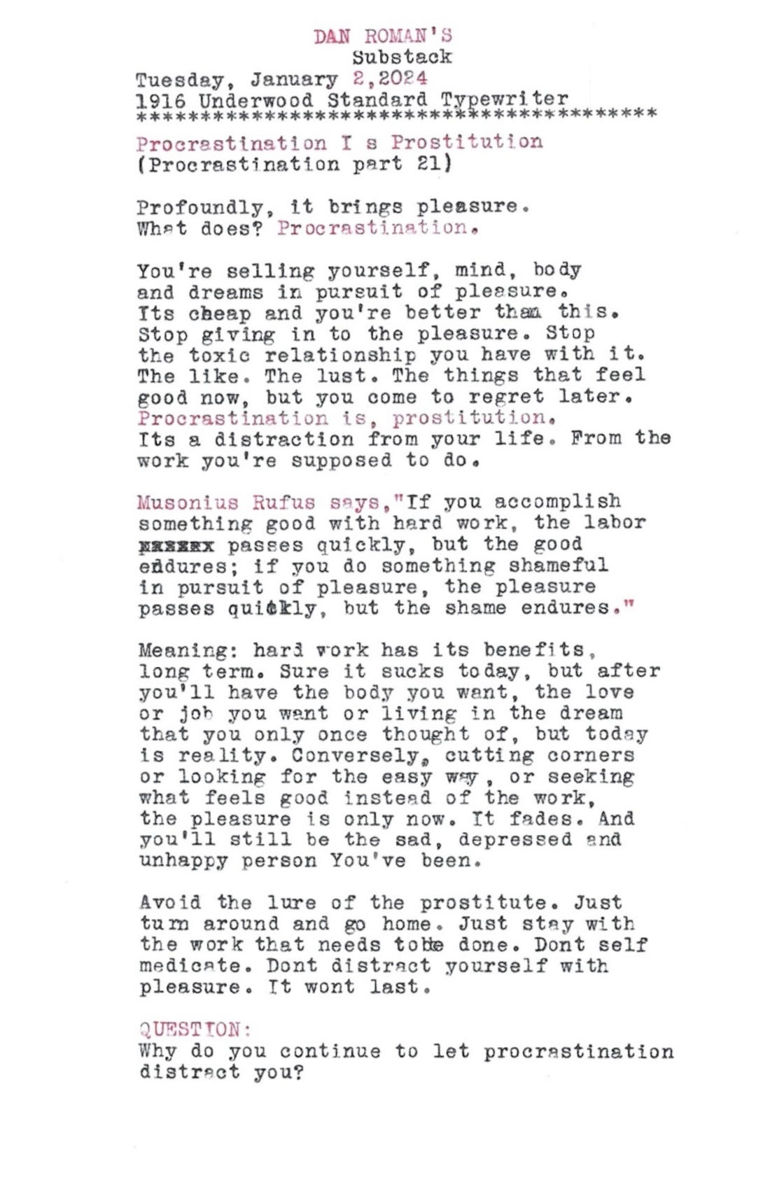 Procrastination Is Prostitution - Dan Roman's Substack
