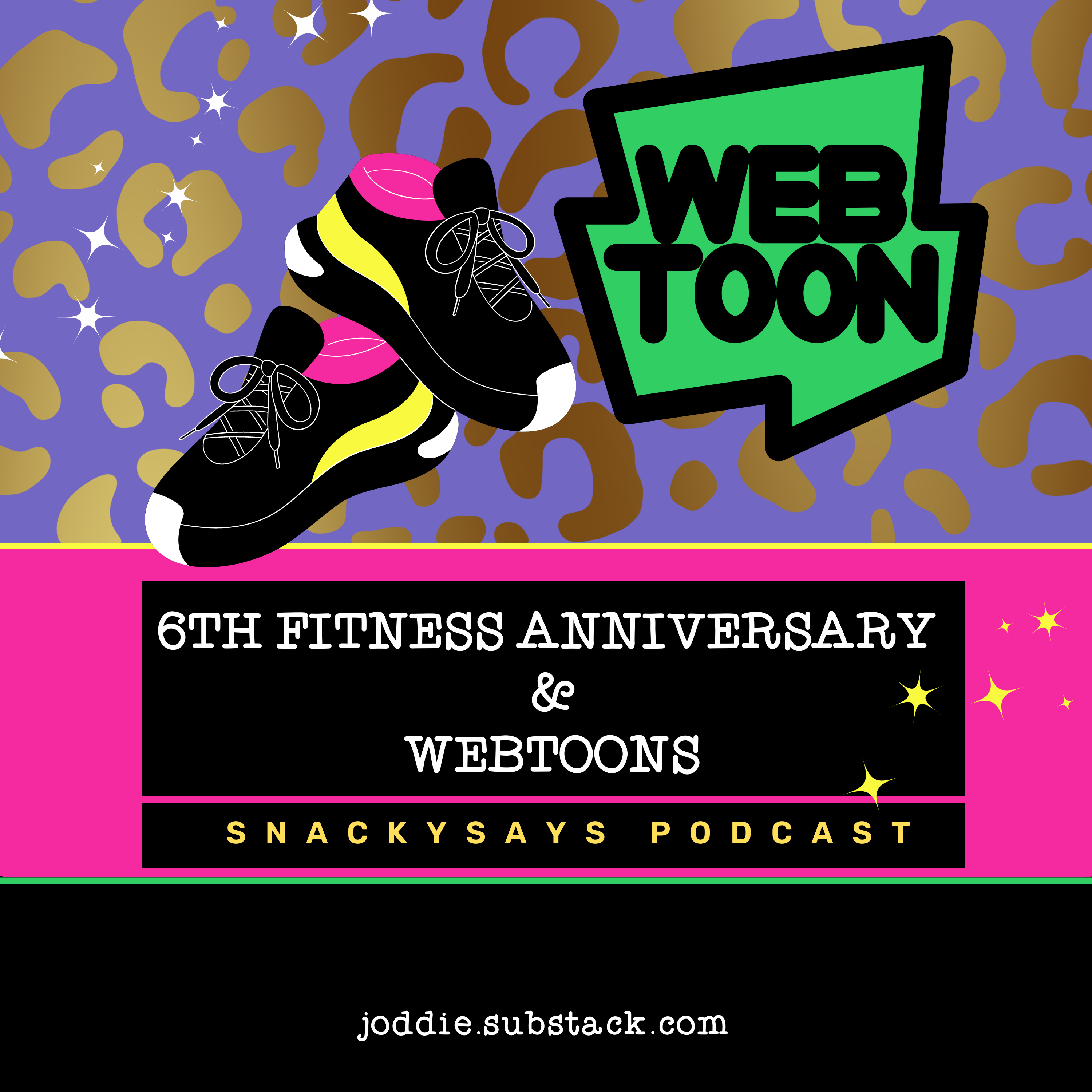 Celebrating My 6th Fitness Anniversary & 4 Webtoon Recommendations