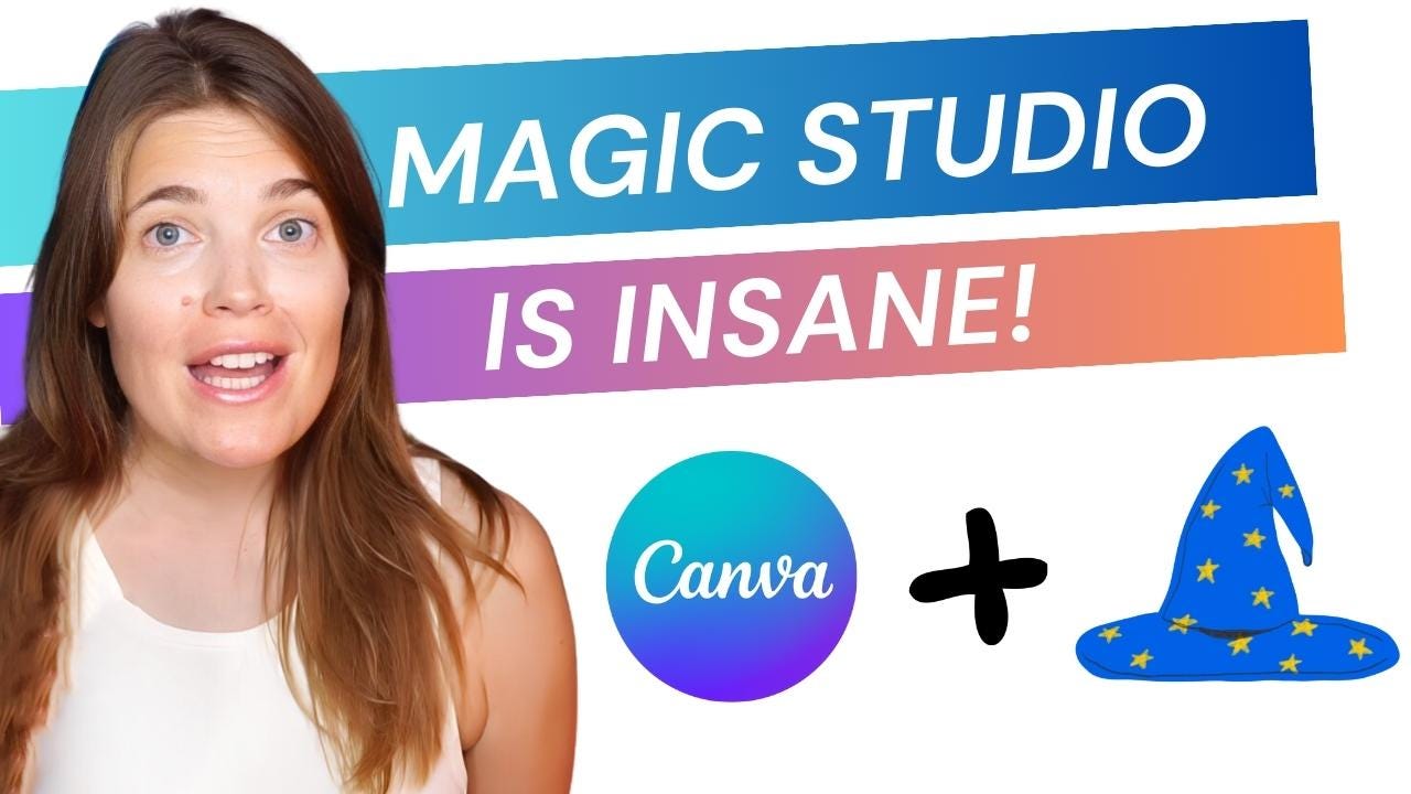 Canva Magic Studio Is Out! Here Are the 5 Most Insane Features for ...