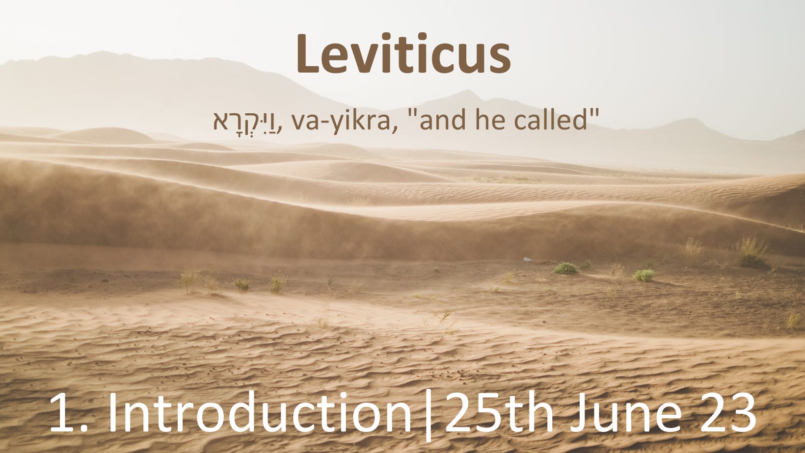 Leviticus: Introduction - by Paul Burgess - The Bereans