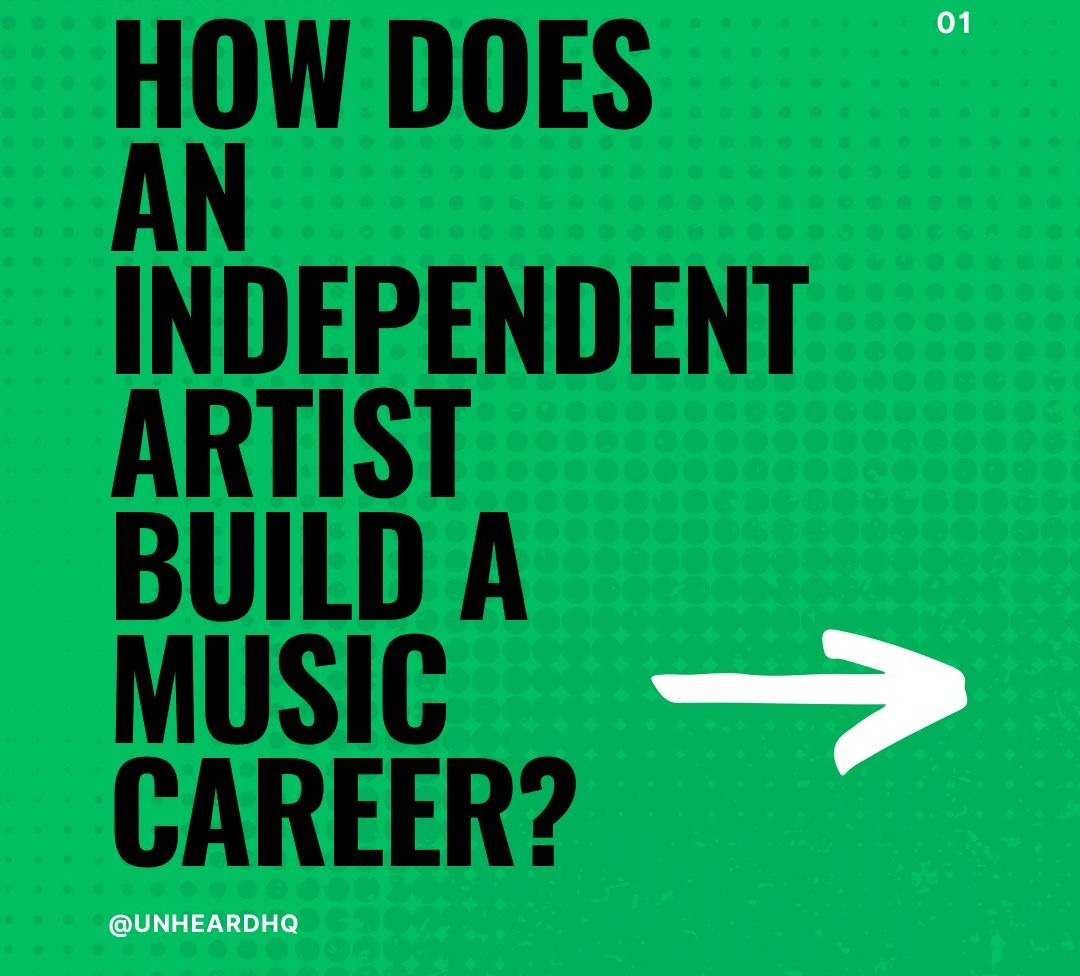 HOW DOES AN INDEPENDENT ARTIST BUILD A MUSIC CAREER?