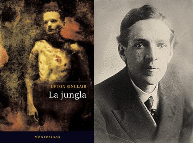 Upton Sinclair's THE JUNGLE: American history, censored and forgotten