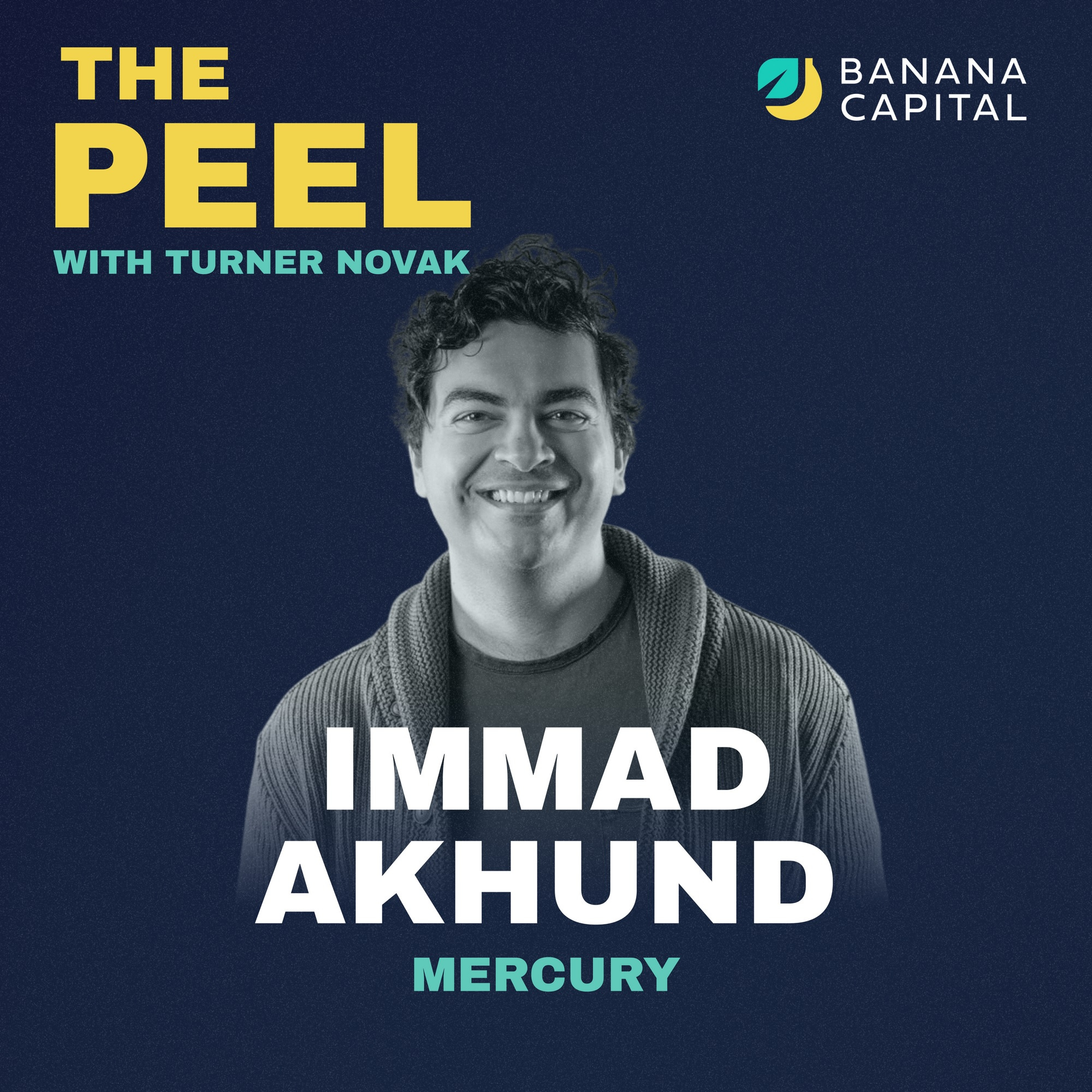 🎧🍌 Lessons From Building Mercury with Immad Akhund (Co-founder and CEO ...