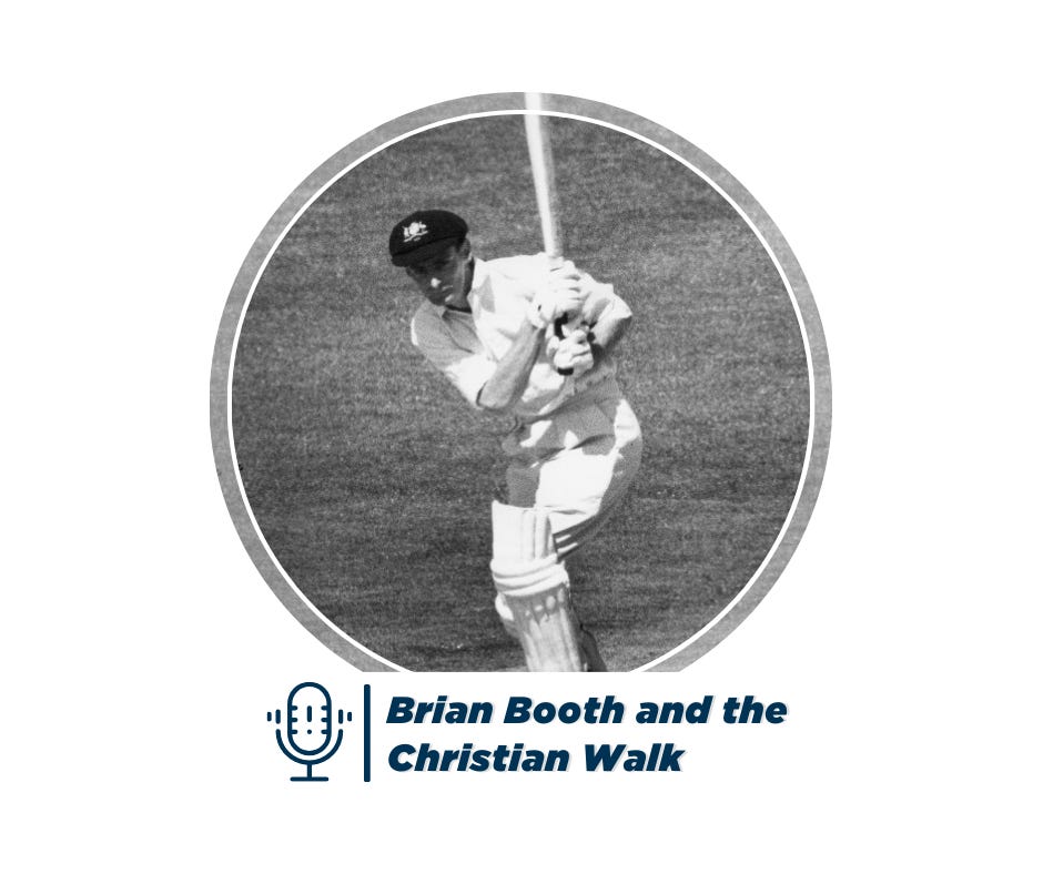 Brian Booth and the Christian Walk
