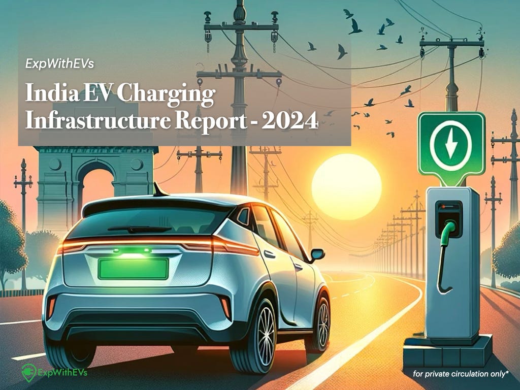 Feb 2024 India EV Charging Infra - Deep Dive - by Priyans