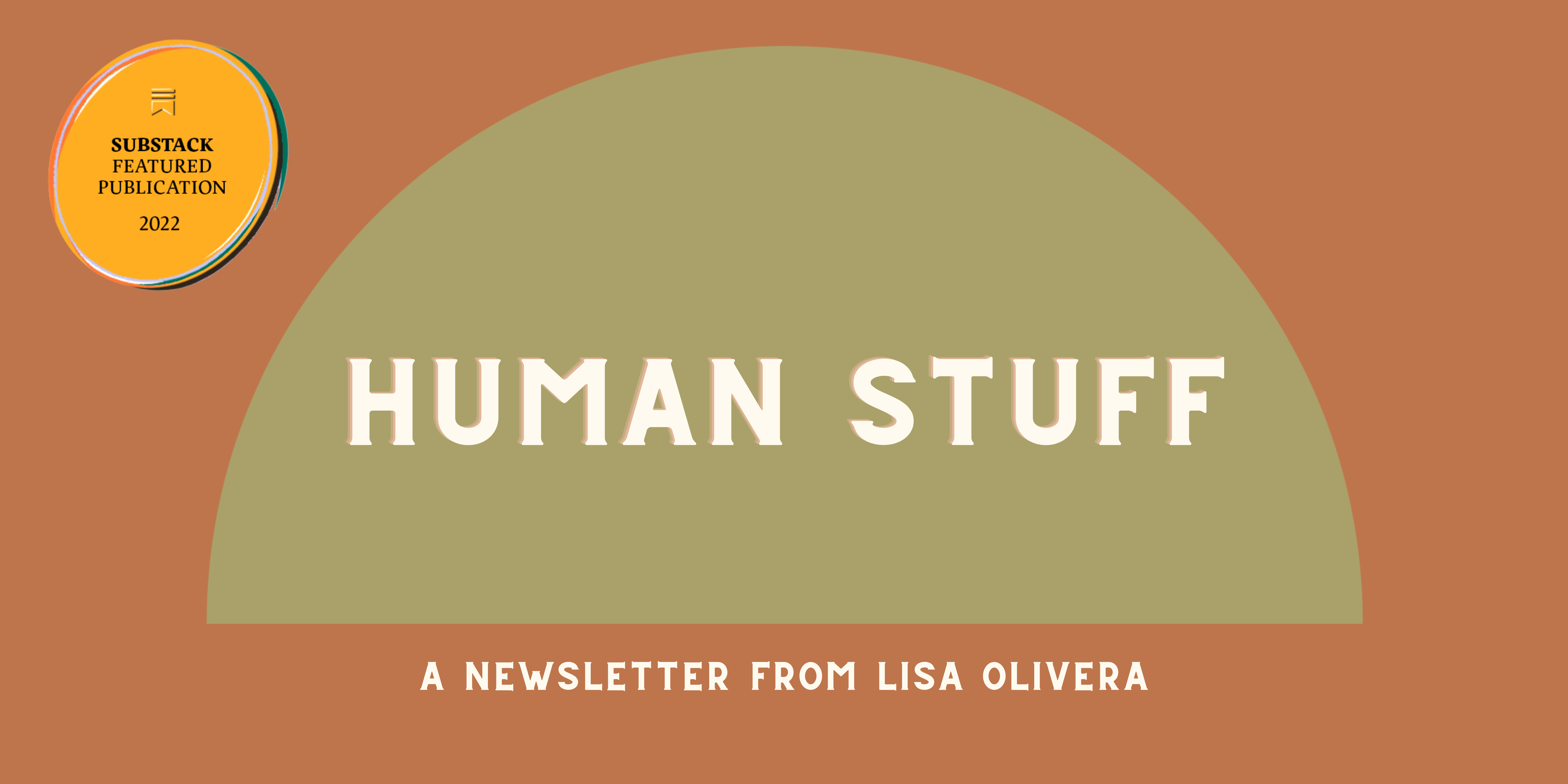 About - Human Stuff from Lisa Olivera