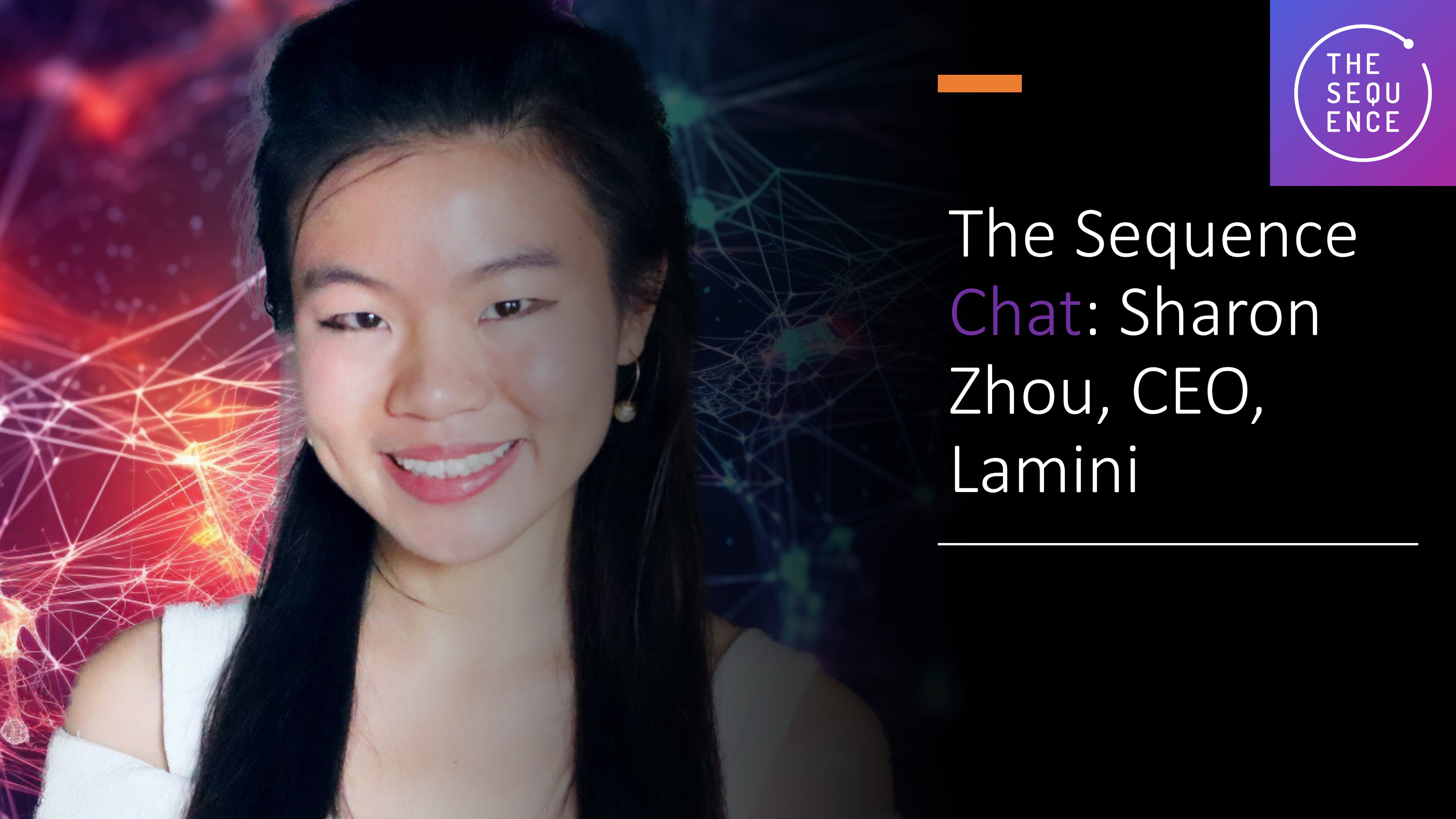 The Sequence Chat: Sharon Zhou: CEO, Lamini on RLHF and Fine-Tuning LLMs