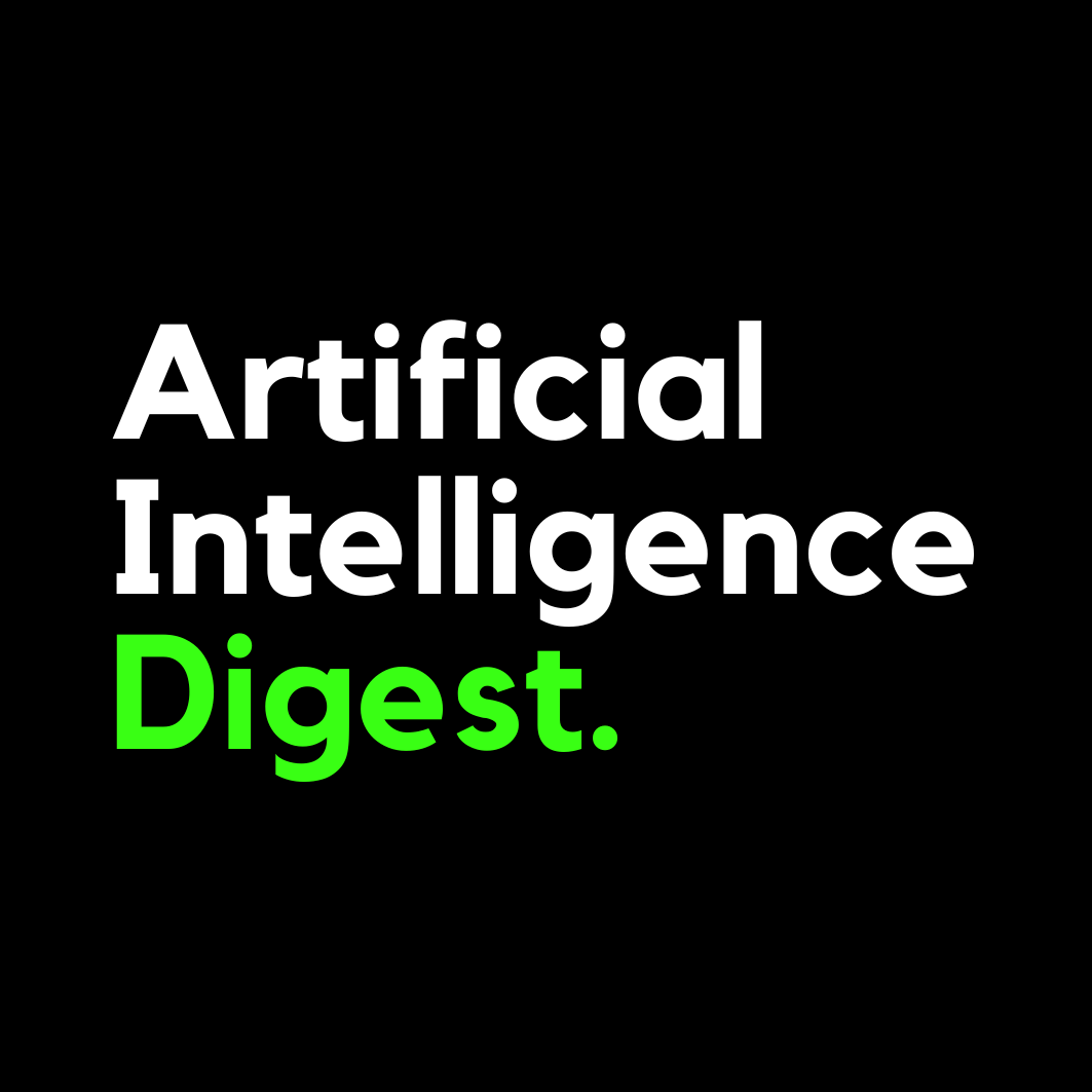 Artificial Intelligence Digest | Substack