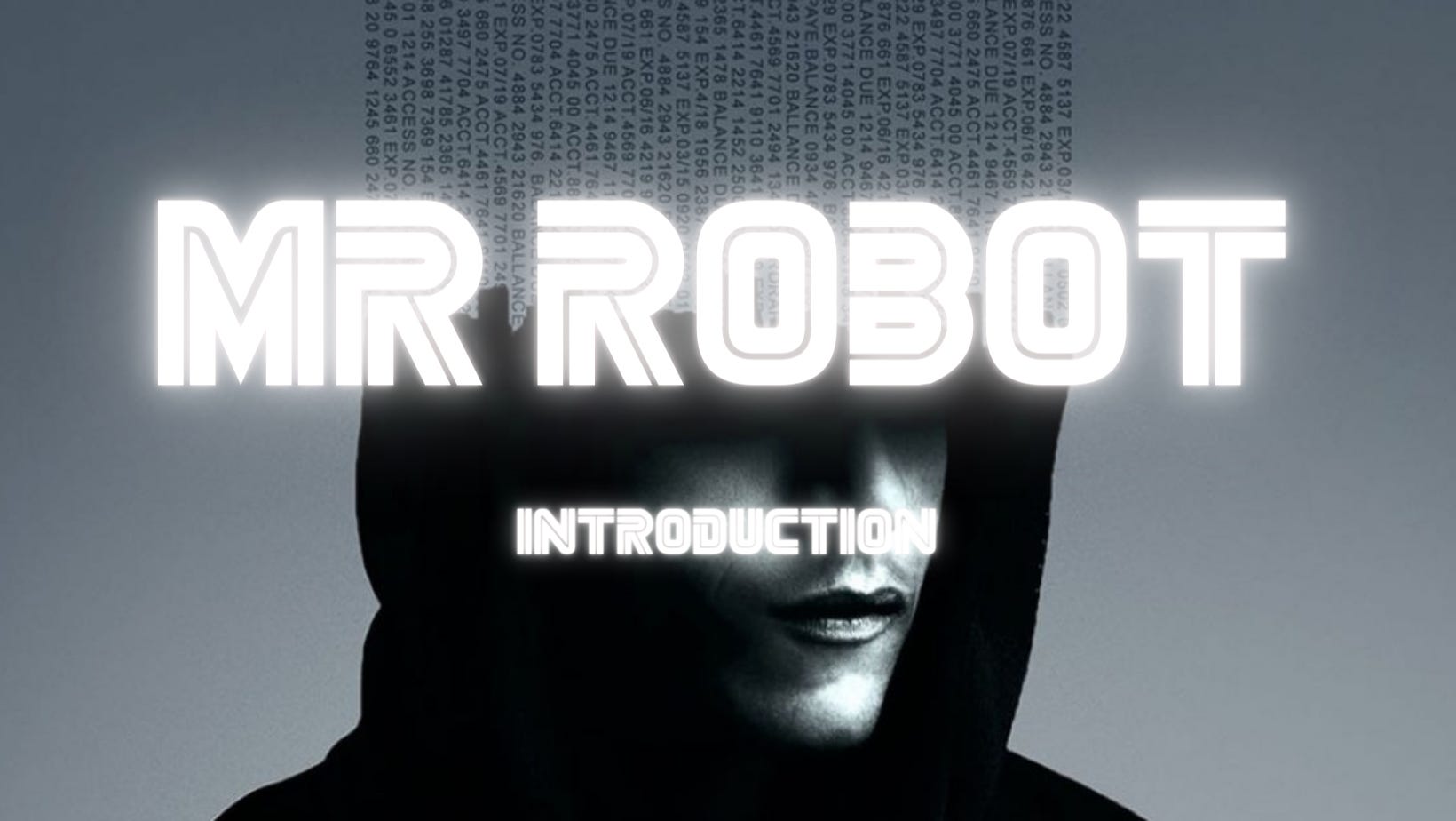 Mr. Robot || Introduction - by Julien Djoubri