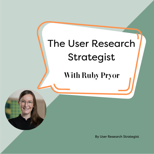 Becoming an Impactful User Researcher | Ruby Pryor (Rex, One of a Kind ...