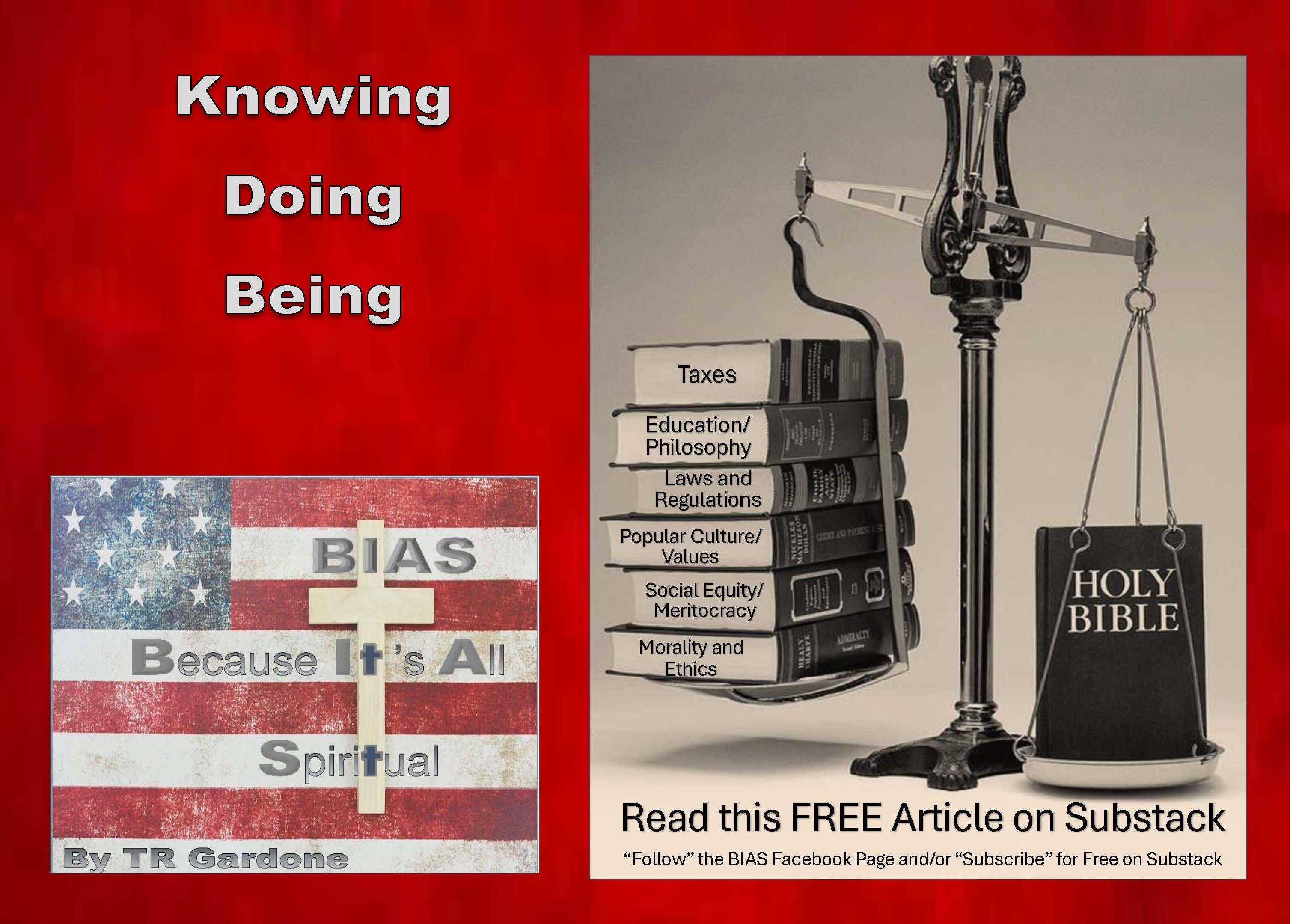 Knowing. Doing. Being. - by TR Gardone - TR’s Substack