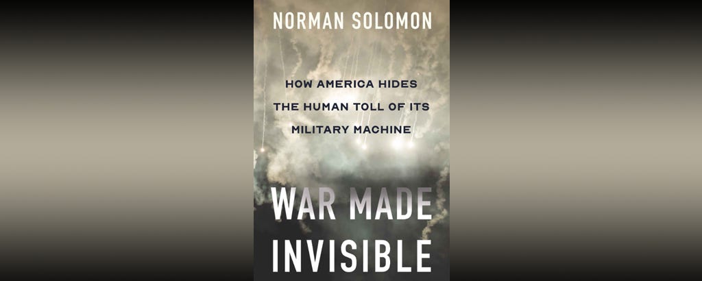 War Made Invisible - Ralph Nader Radio Hour