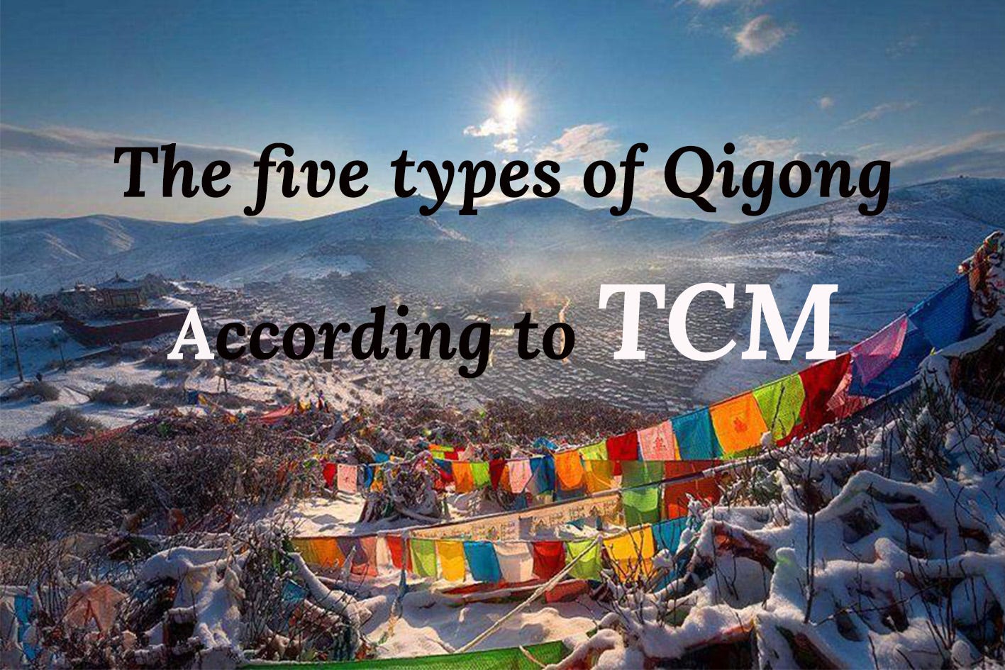 The Five Types of TCM Qigong