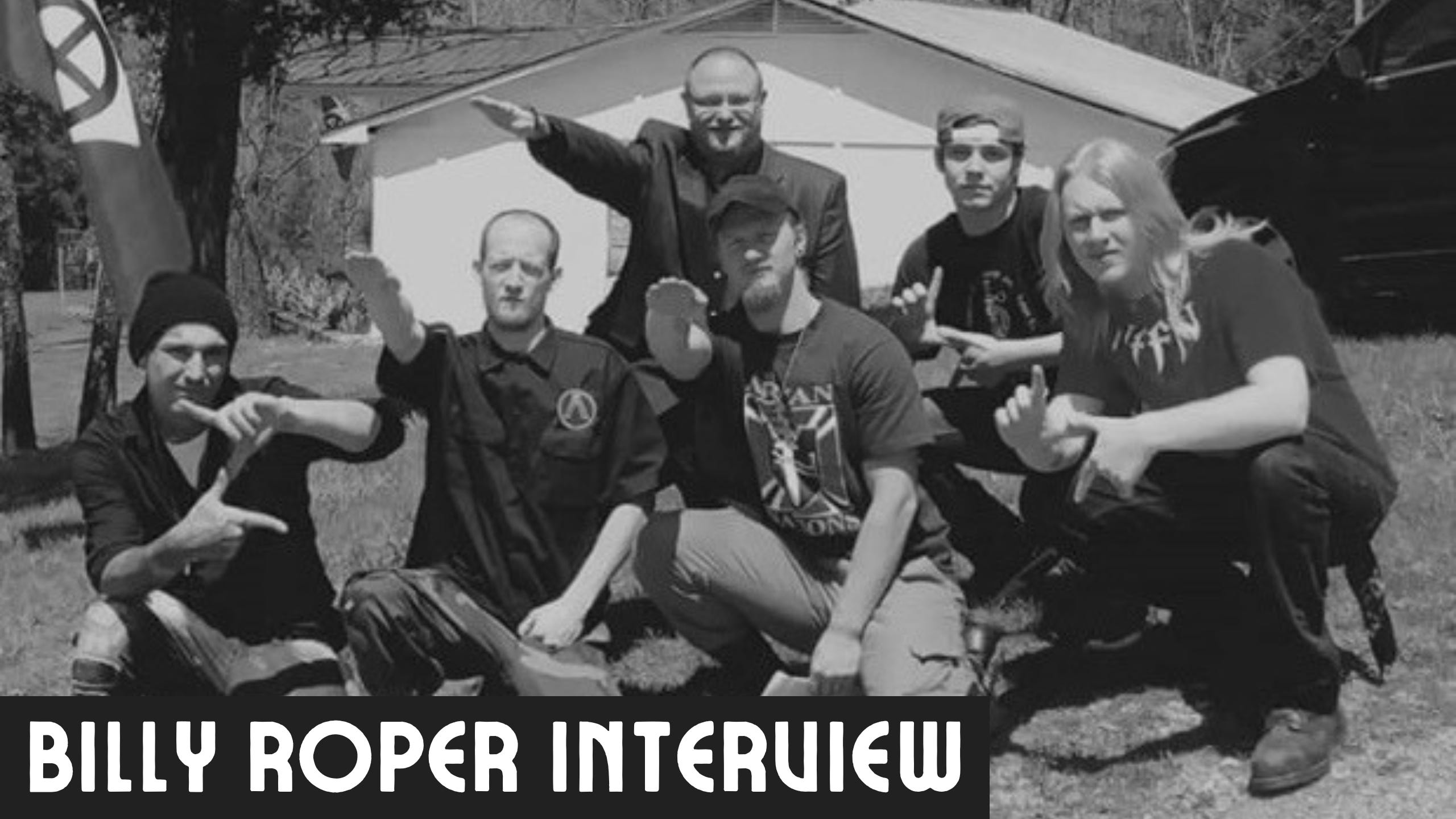 Billy Roper Interview - by Cornbread - The Tribalist