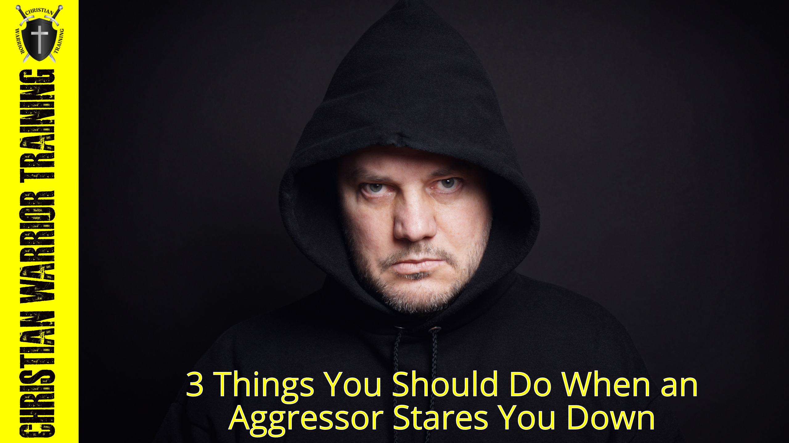 3 Things You Should Do When an Aggressor Stares You Down