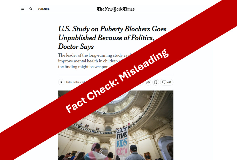 Fact Check: New York Times Publishes Misleading Story On Puberty Blocker Study