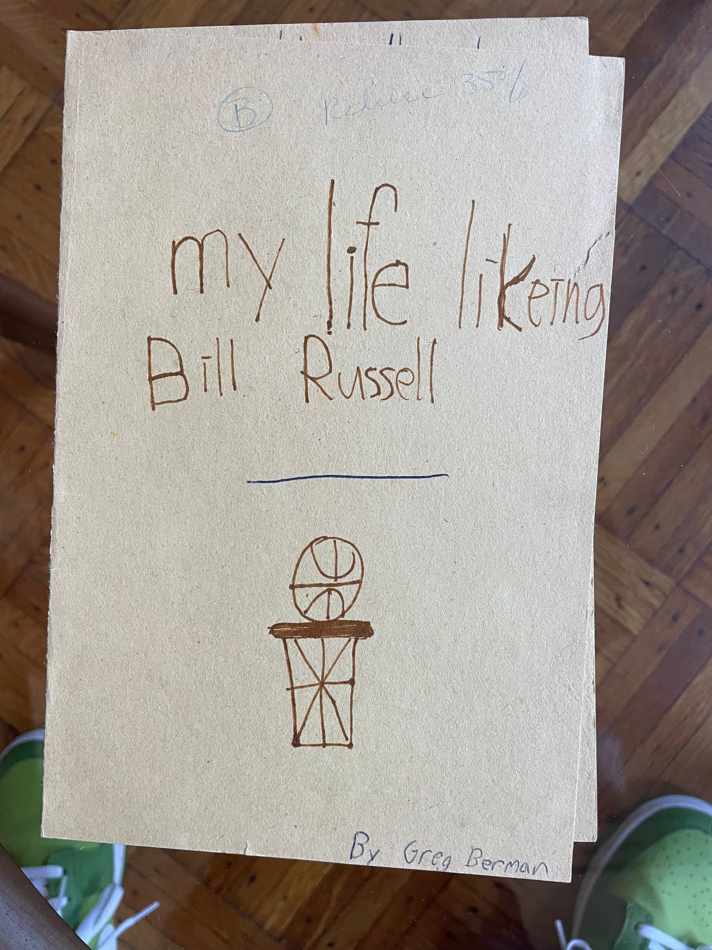 My Life Likeing Bill Russell - by Greg Berman