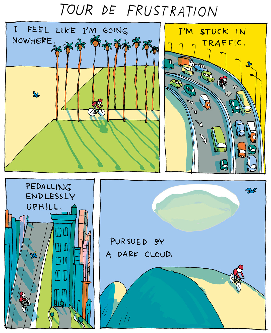Tour de Frustration - by Grant Snider - Incidental Comics