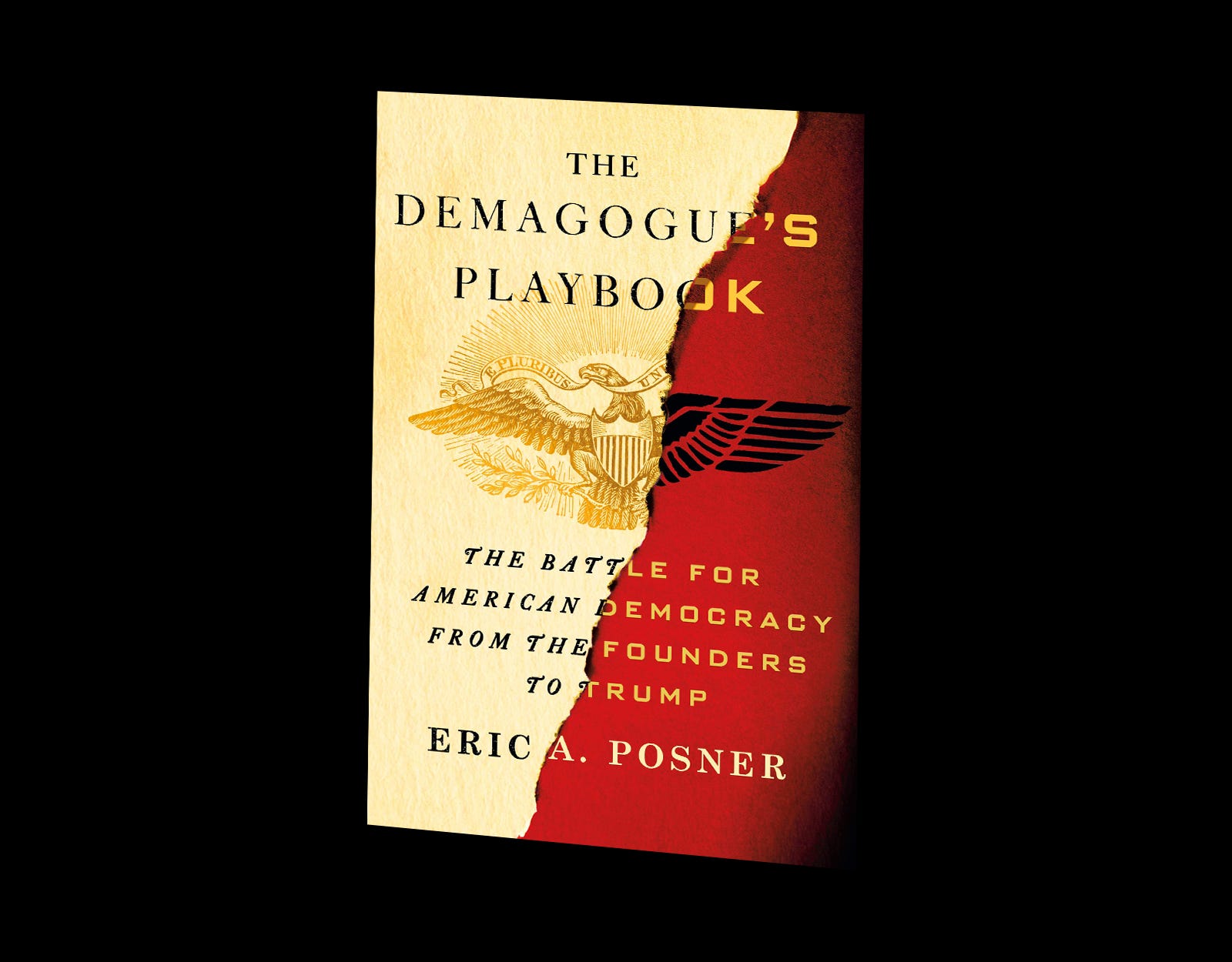 Demagoguery in America - by Pejman Yousefzadeh