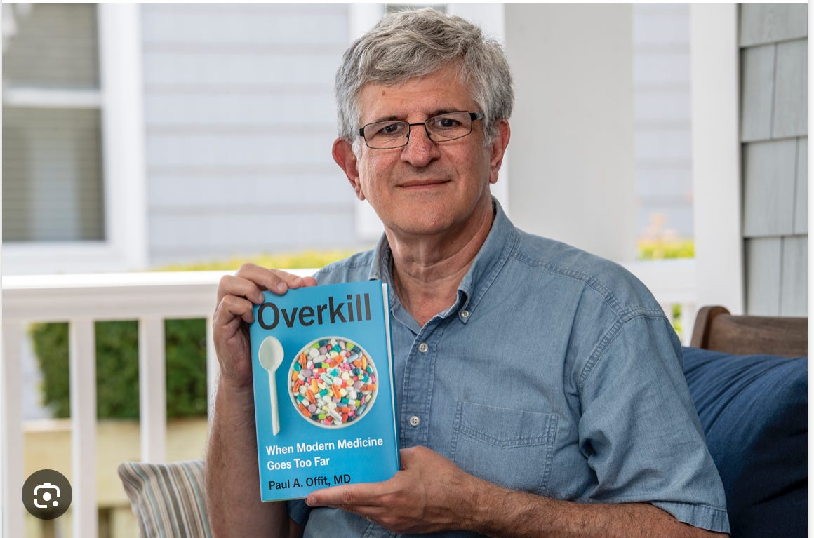 Dr. Paul Offit lets us know that the experts have officially lost their ...