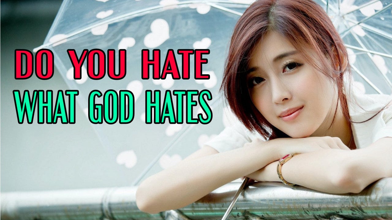 VIDEO: Do You Hate What God Hates? - THINK ABOUT IT