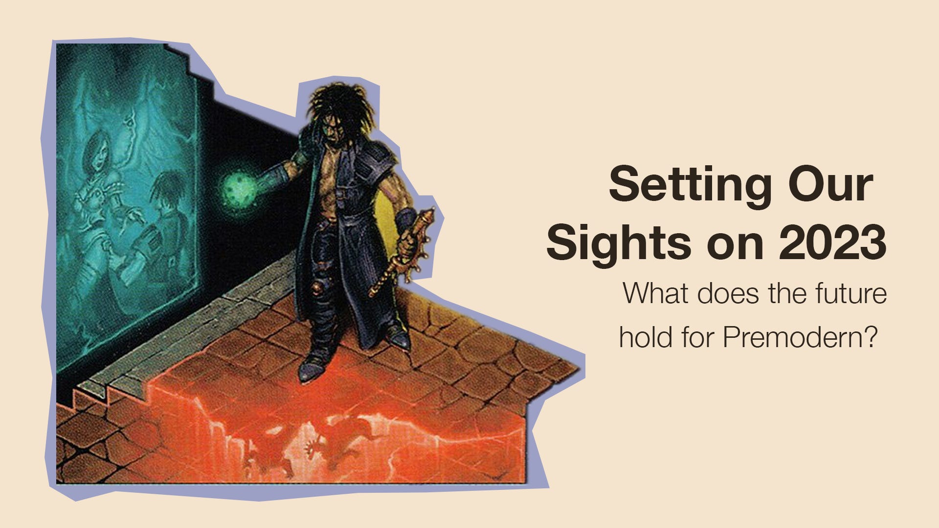 What does the future of Premodern hold? - by Phil Nguyen