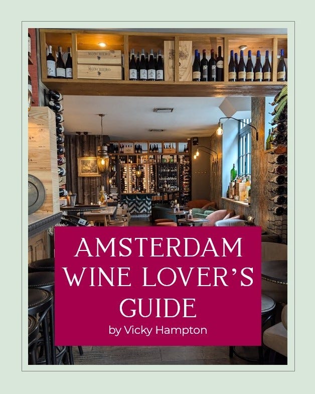 My Wine Lover’s Guide to Amsterdam - by Vicky Hampton