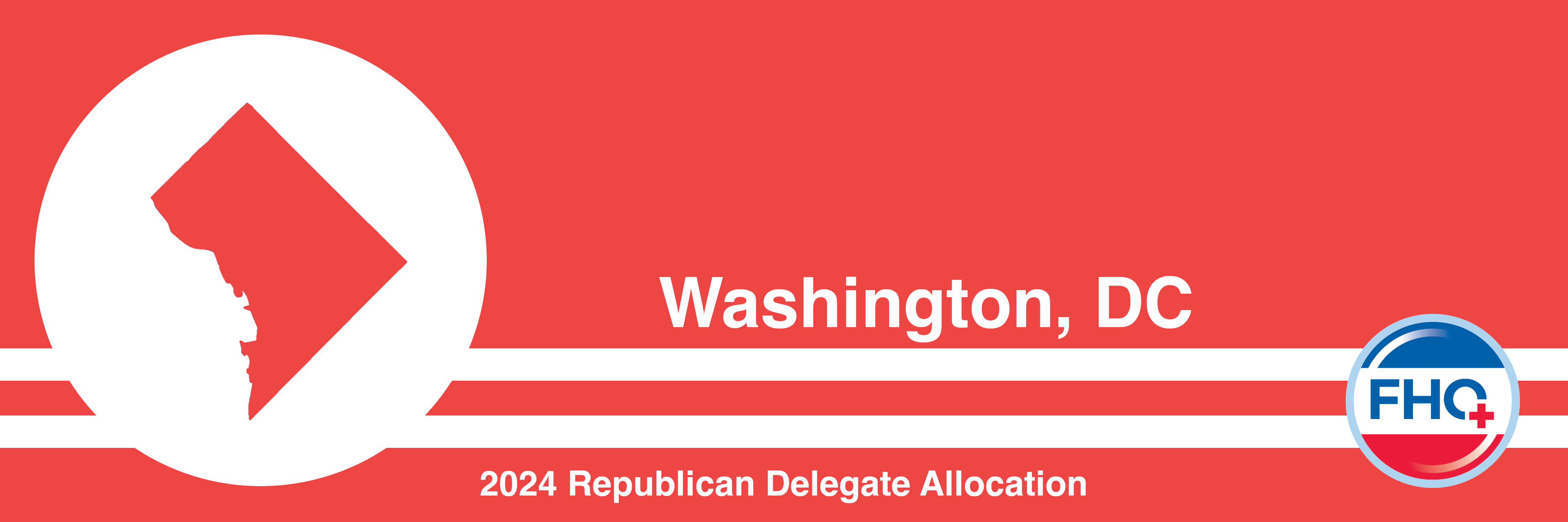 2024 Republican Delegate Allocation: WASHINGTON, DC