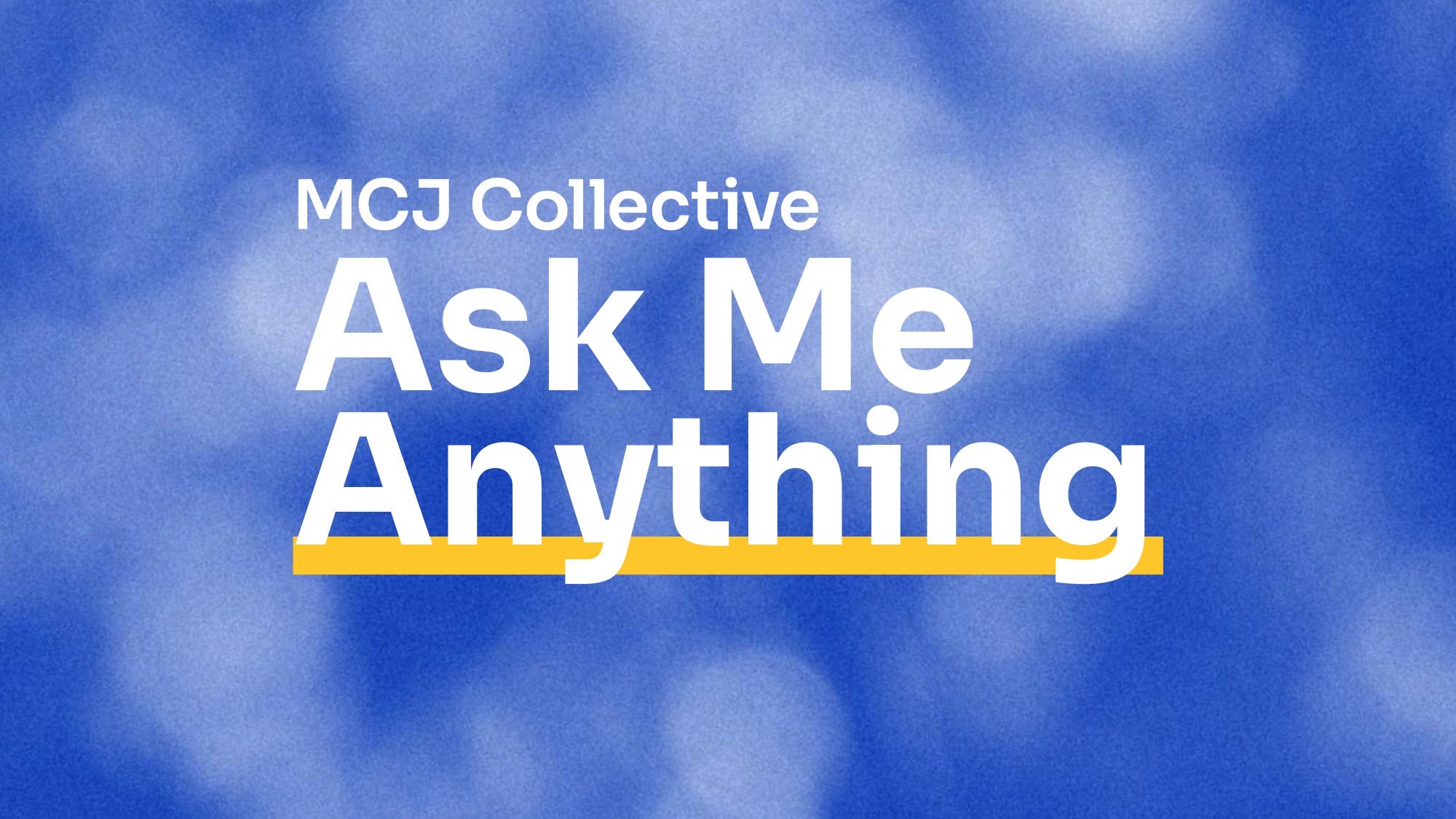 Breaking down knowledge silos, one AMA guest at a time