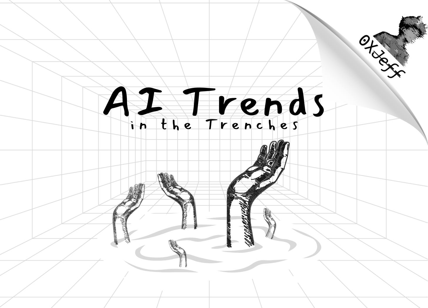 AI Trends in the Trenches - 0xJeff (@Defi0xJeff)