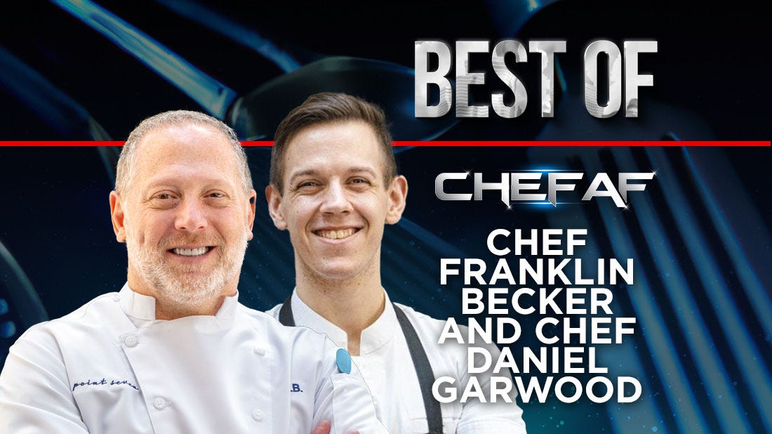 A Culinary Odyssey: Inside the Best of CHEF AF Podcast with Franklin ...