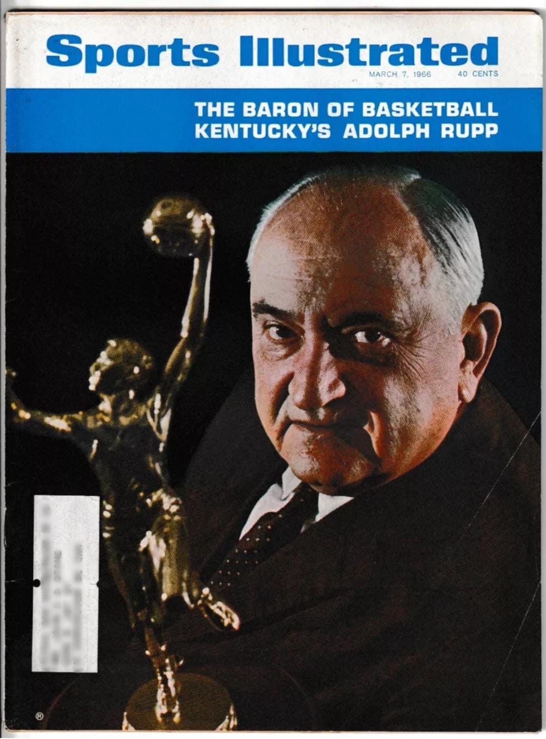 The Baron of Basketball: Kentucky’s Adolph Rupp and His Lasting Legacy