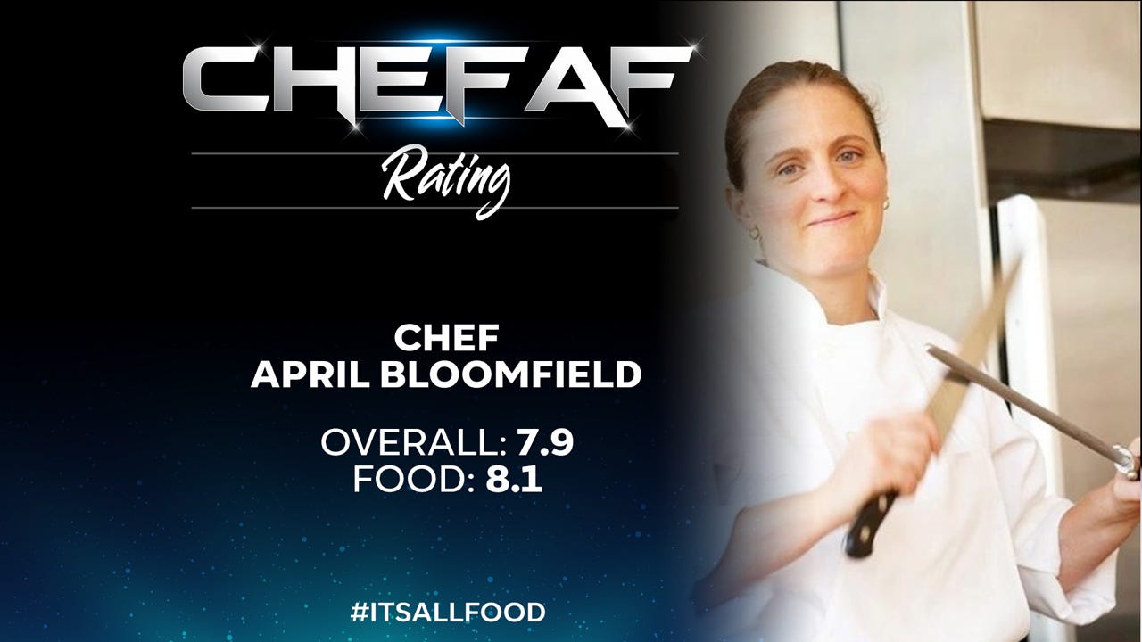 Chef AF Rating | April Bloomfield - by Eduardo Paguada