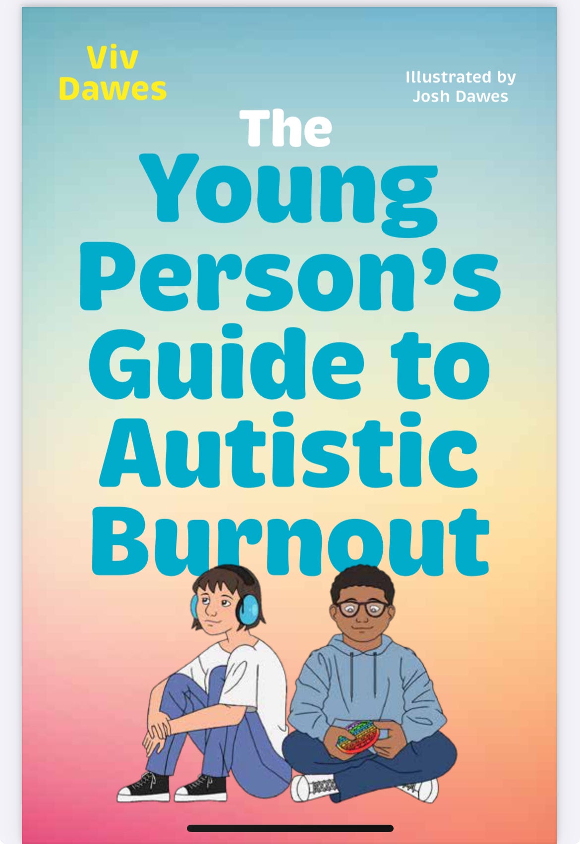 Spotlight on Autistic Burnout with Viv Dawes of the Autistic Burnout ...