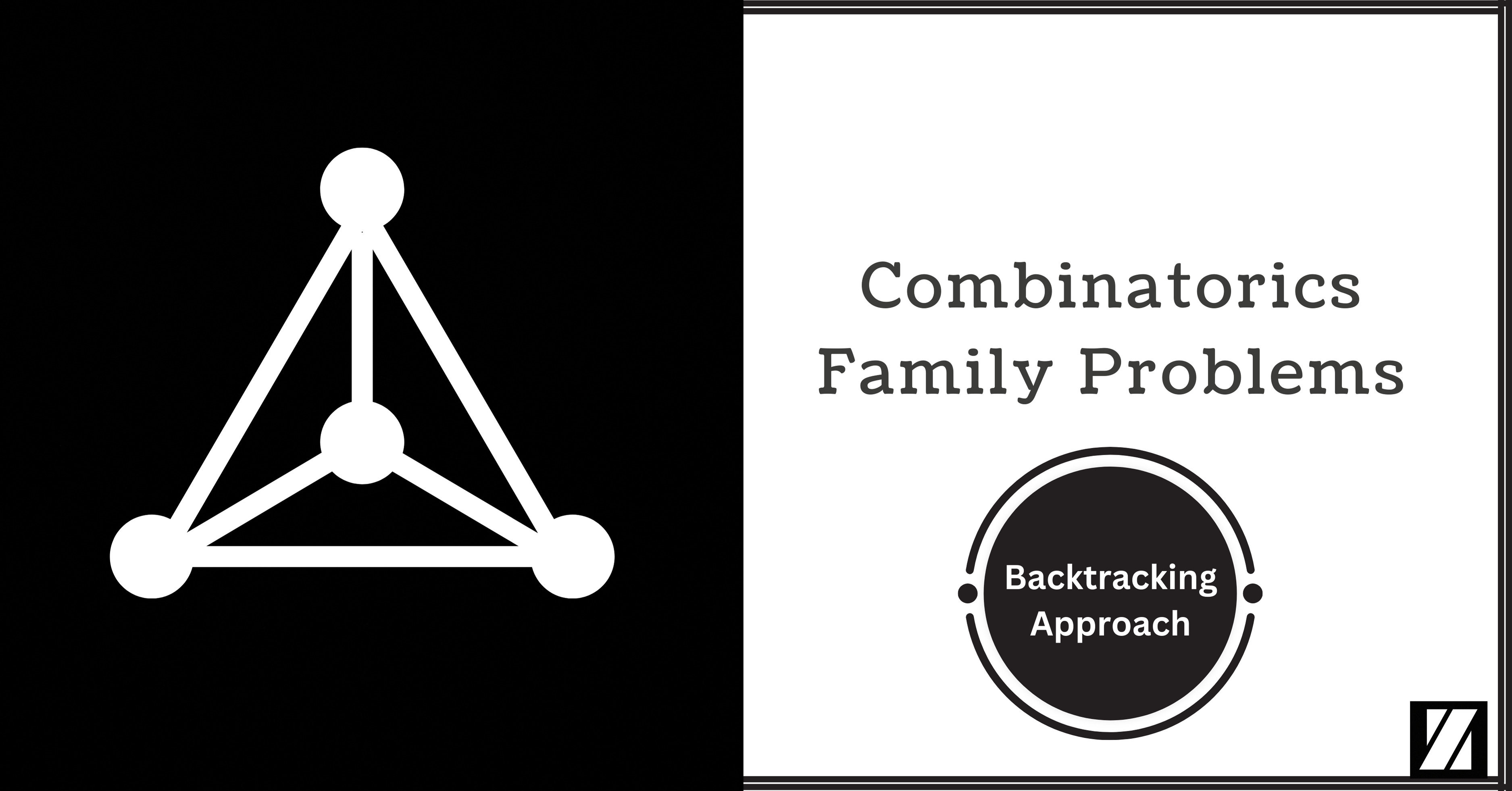 Unfold Combinatorics Family Problems | Backtracking Approach | ZitoonAI