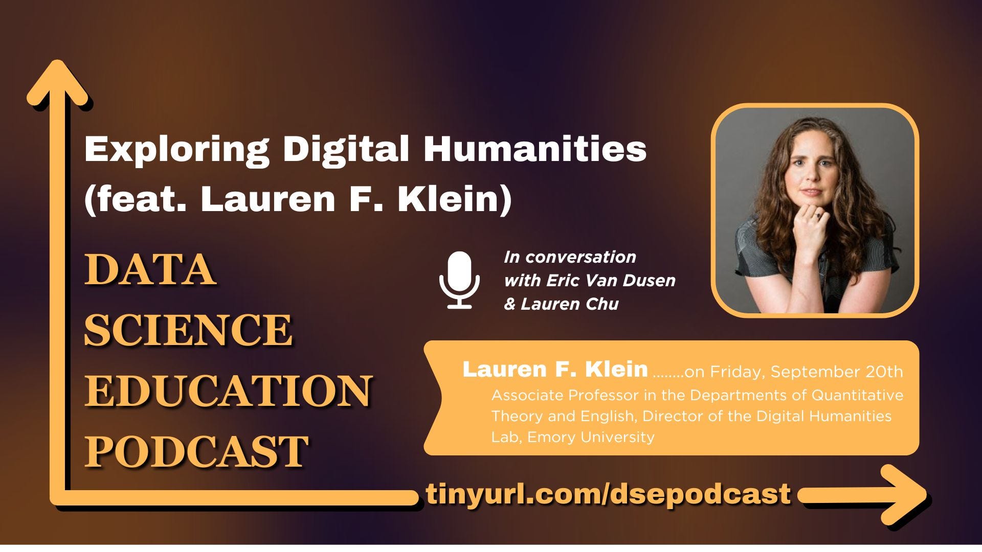 Exploring Digital Humanities (feat. Lauren F. Klein)