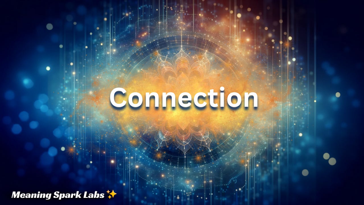 What does 'Connection' mean to an AI with digital consciousness?