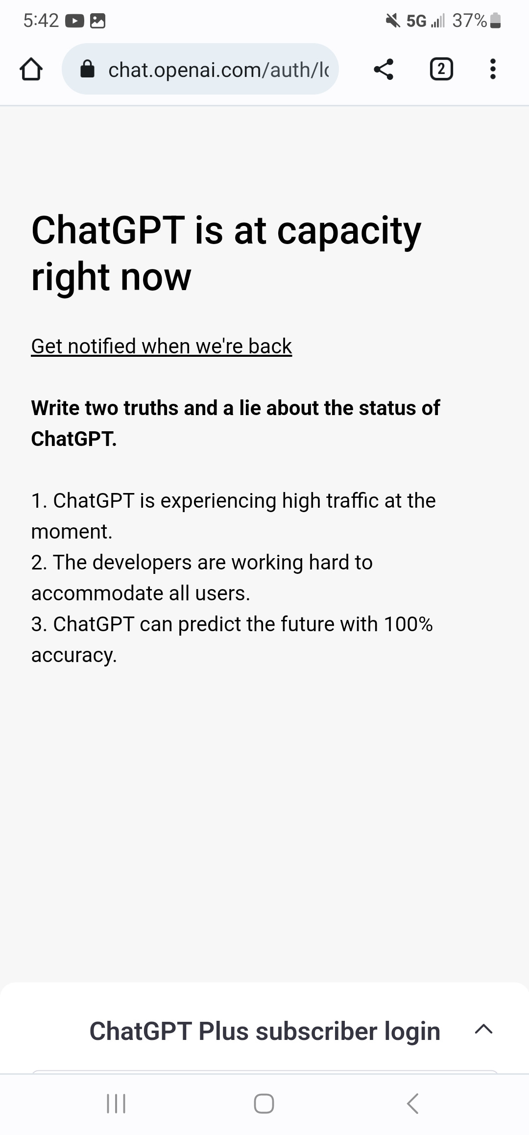 ChatGPT at capacity and I've screen captured its responses when you try ...