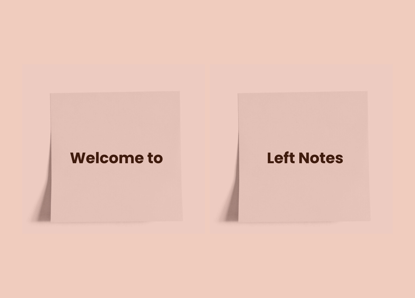 This is Left Notes - by Neal Meyer and Nick French