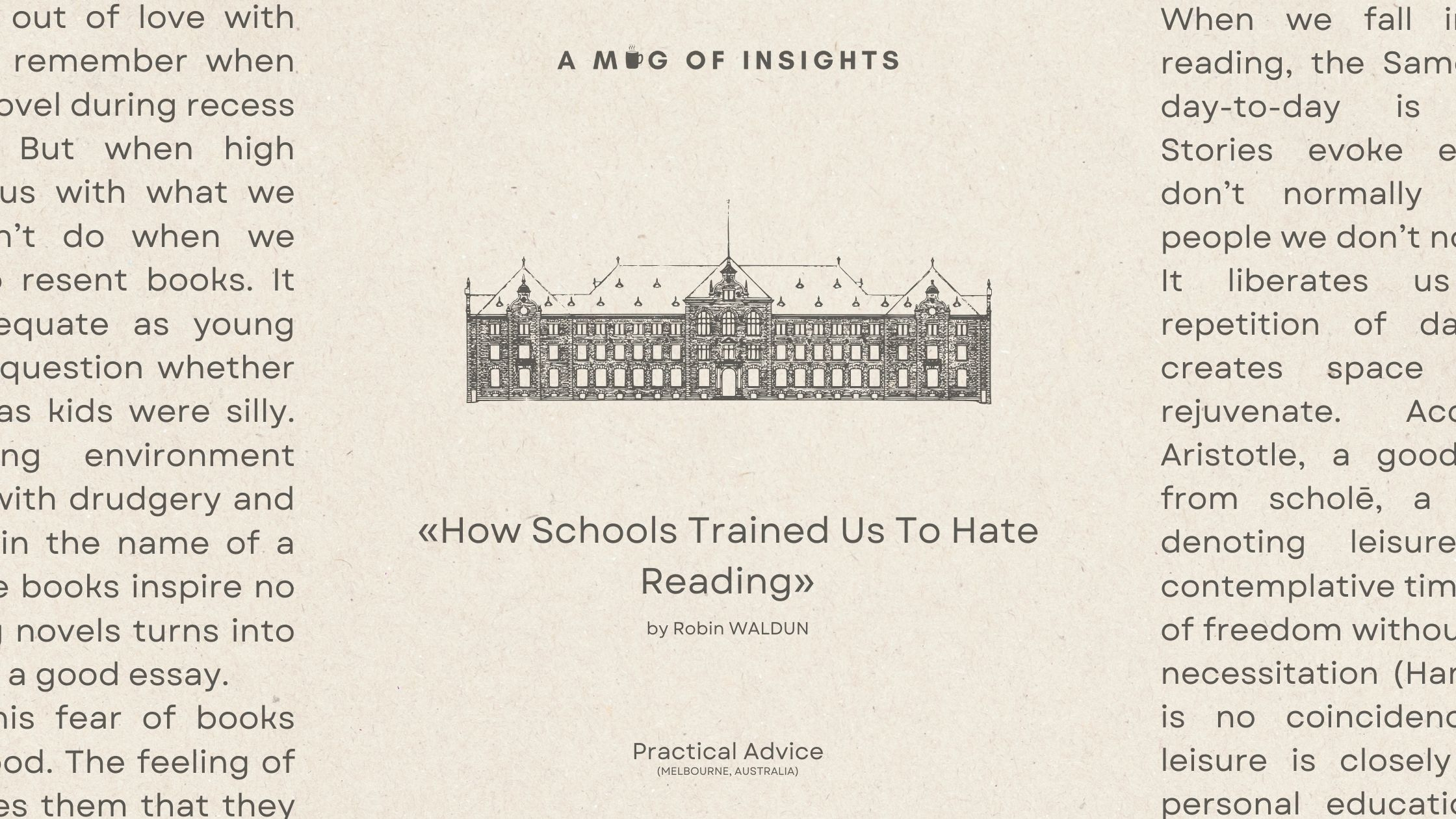 How Schools Trained Us To Hate Reading - by Robin Waldun