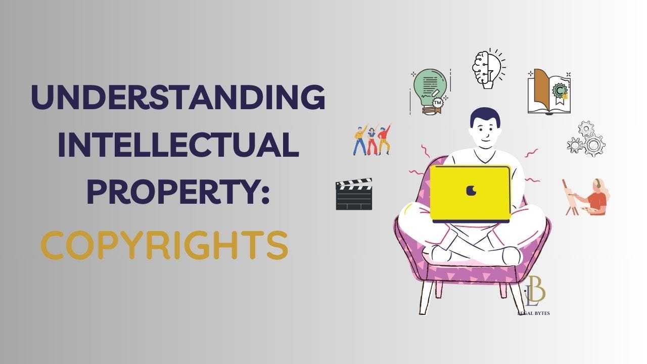 PRESERVING YOUR CREATIVE WORKS - COPYRIGHTS EXPLAINED