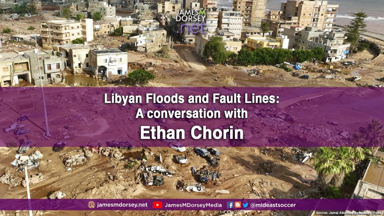 Libyan Floods and Fault Lines: A conversation with Ethan Chorin