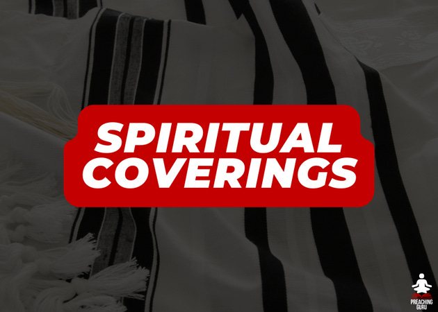 📖 Spiritual Coverings - Preaching Guru