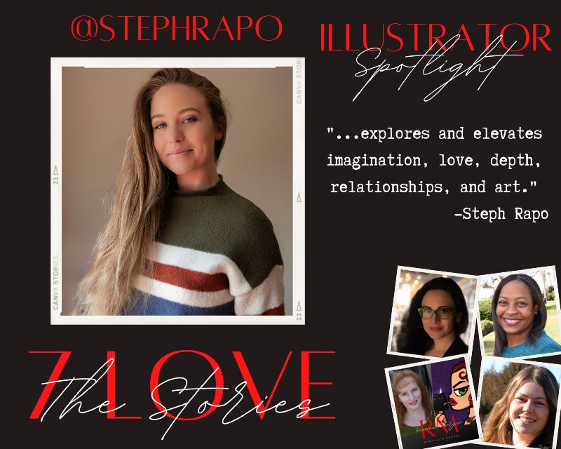 #The7LoveStories’s Illustrator: Steph Rapo