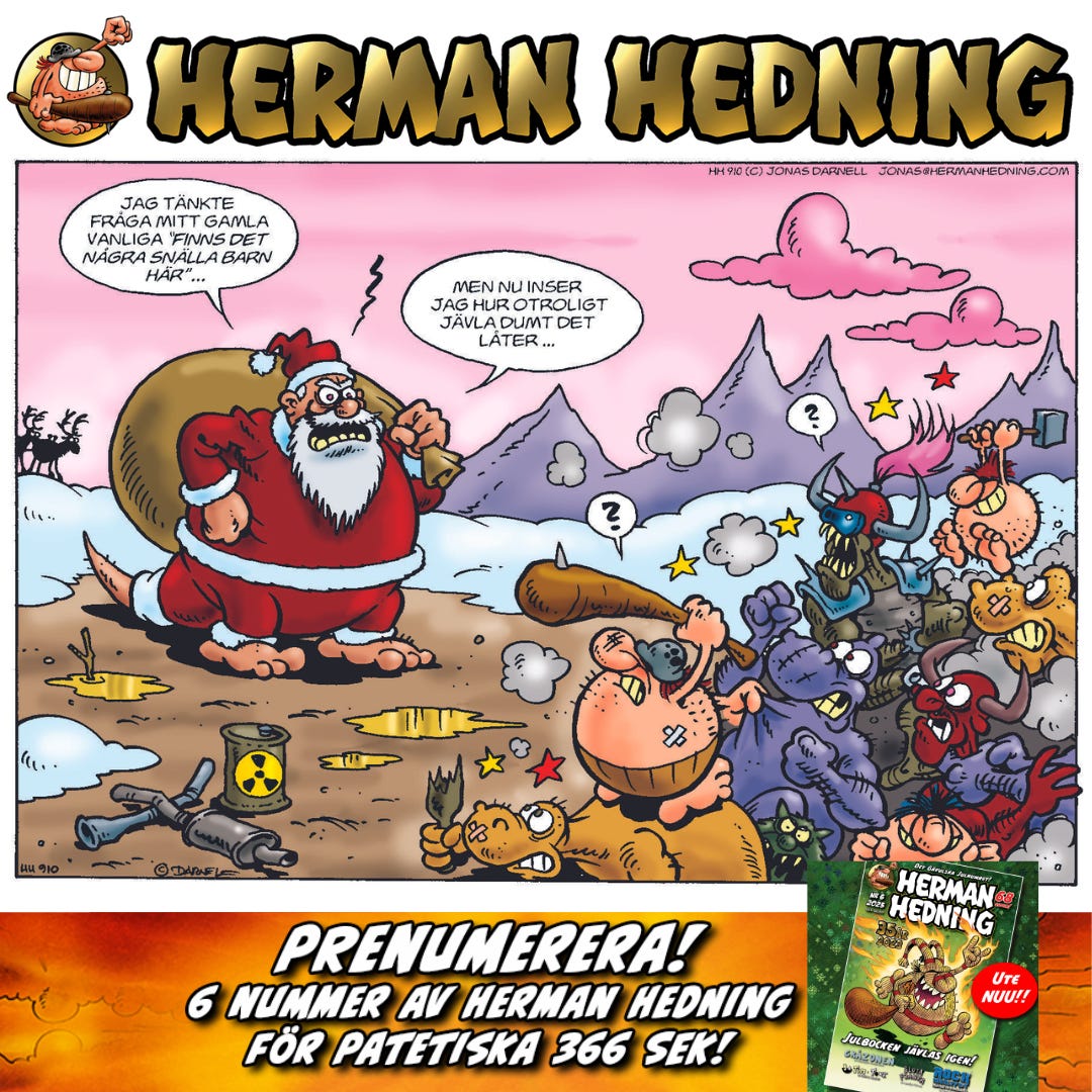 Julafton, äntligen! - Herman Hedning-Klubben