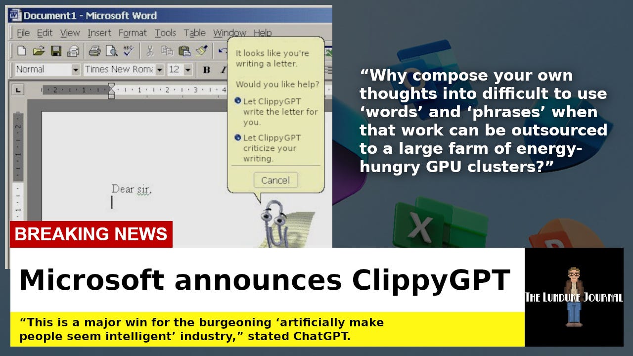 Microsoft announces ClippyGPT - by Bryan Lunduke